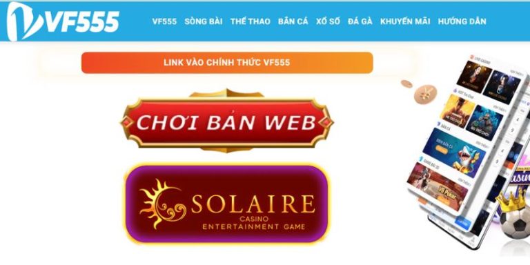 VF555 - Sân Chơi Đẳng Cấp Quốc Tế Hàng Đầu Việt Nam